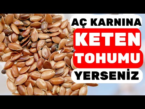 Sabahları 1 Kaşık Keten Tohumu Vücudunuza Bunları Yapıyor | Keten Tohumunun Faydaları Nelerdir?