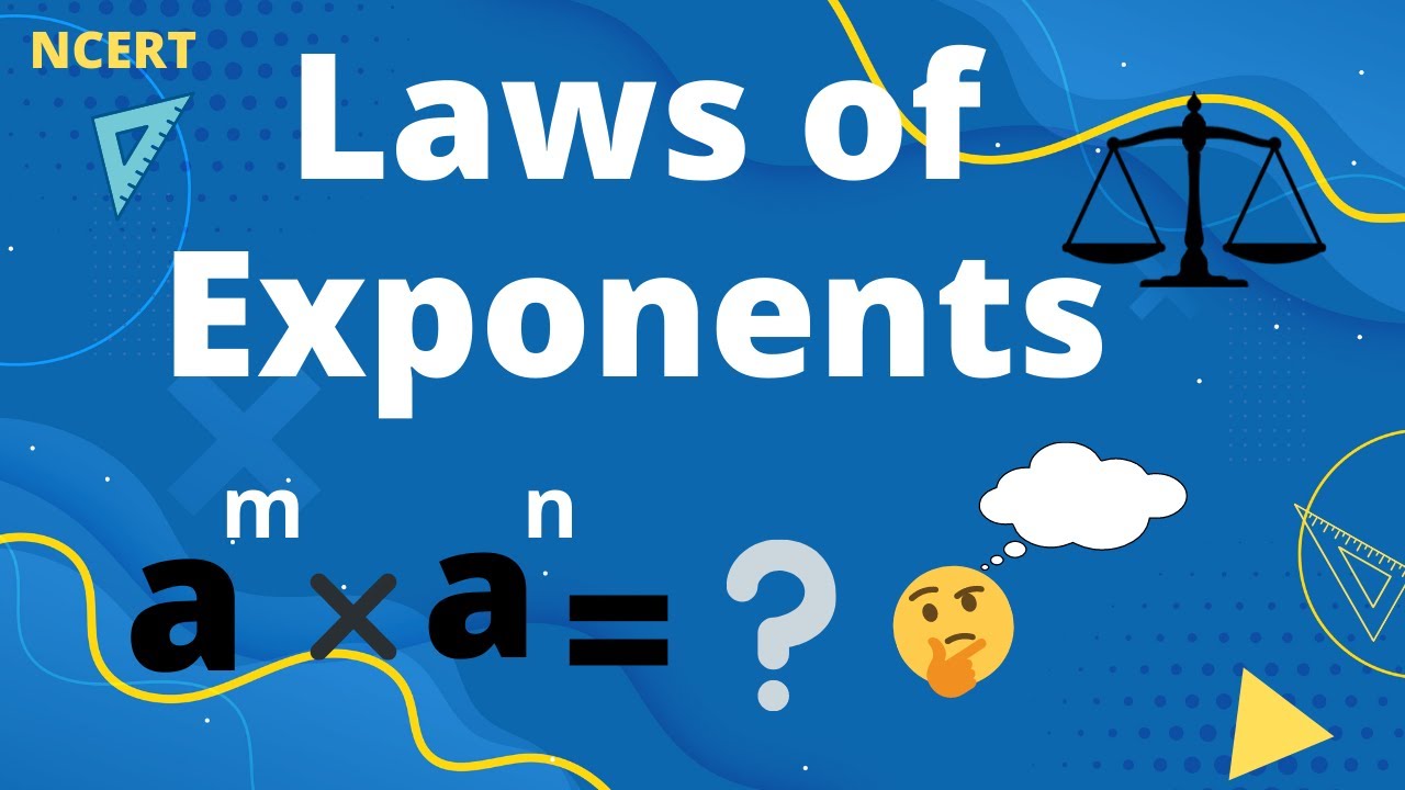 Laws of Exponents Class 7 NCERT Formulas | laws of exponents class 7 ...