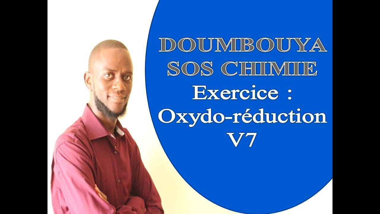 Exercice 7: OXYDO-REDUCTION - YouTube
