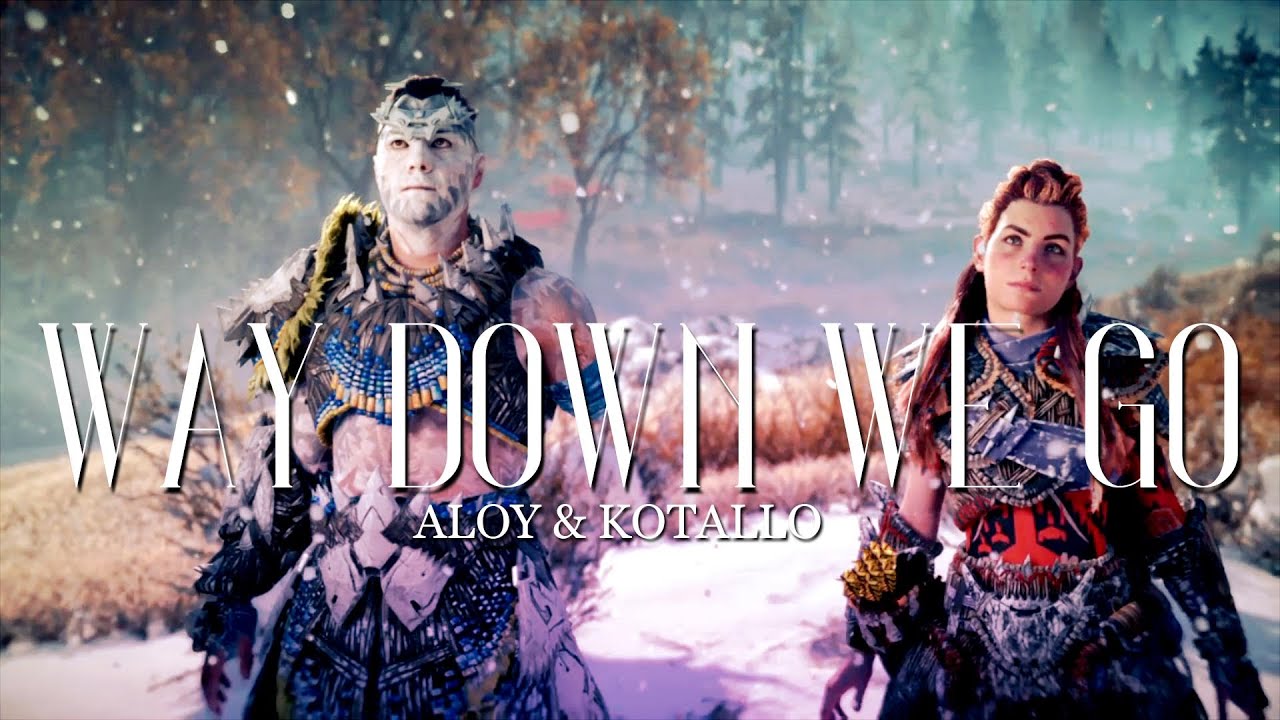 Way Down We Go | Aloy & Kotallo [Horizon: Forbidden West] - YouTube