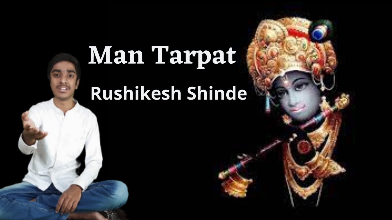 Man Tarpat Cover by Rushikesh Shinde - YouTube