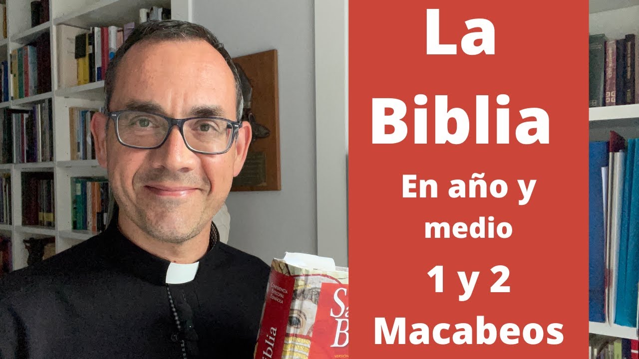 1 y 2 Libro de los #Macabeos. La #Biblia en año y medio - YouTube