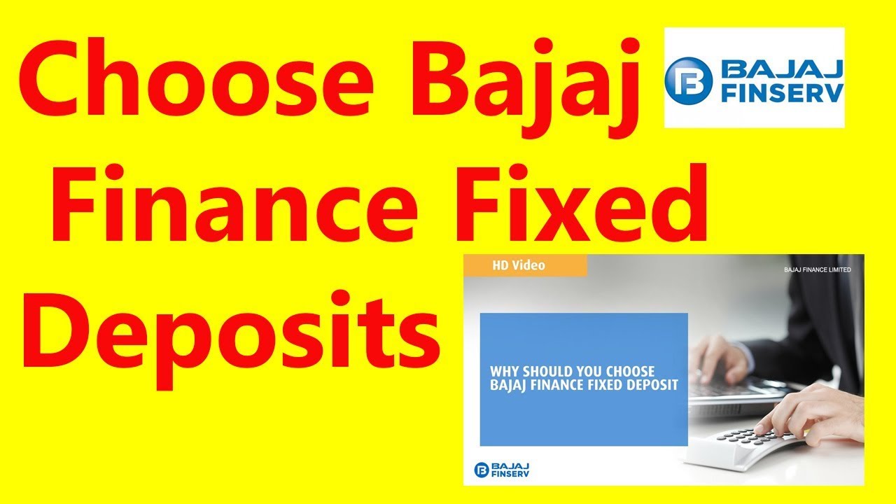 बजाज फाइनेंस फिक्स्ड डिपाजिट रिव्यु - Bajaj finance fixed deposit ...