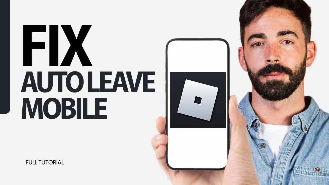 How To Fix Auto Leave Mobile On Roblox Game App 2025 - YouTube