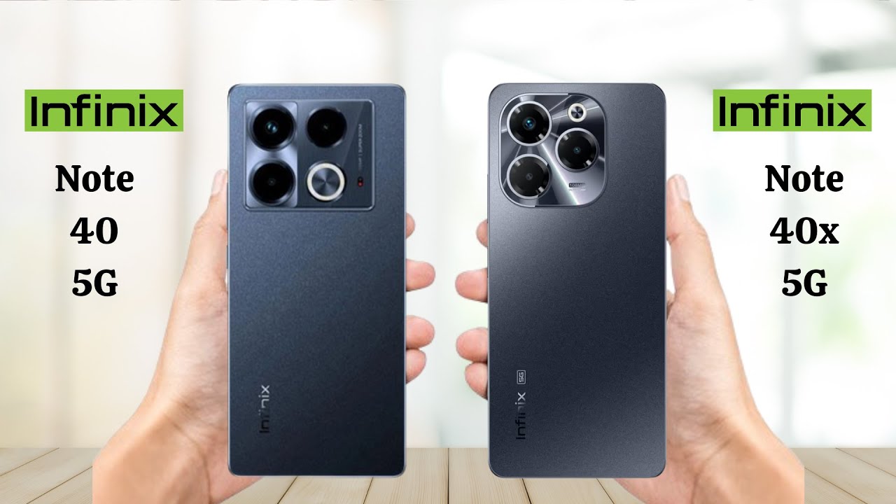 Infinix Note 40 5G Vs Infinix Note 40x 5G - Full Comparison 2024 - YouTube