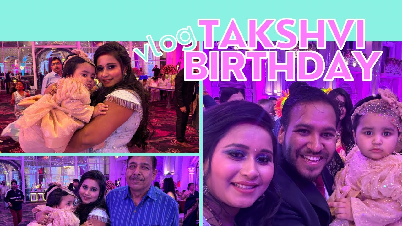 Takshvi first birthday🎂🥰 ️#birthdaycelebration#familytime# ...