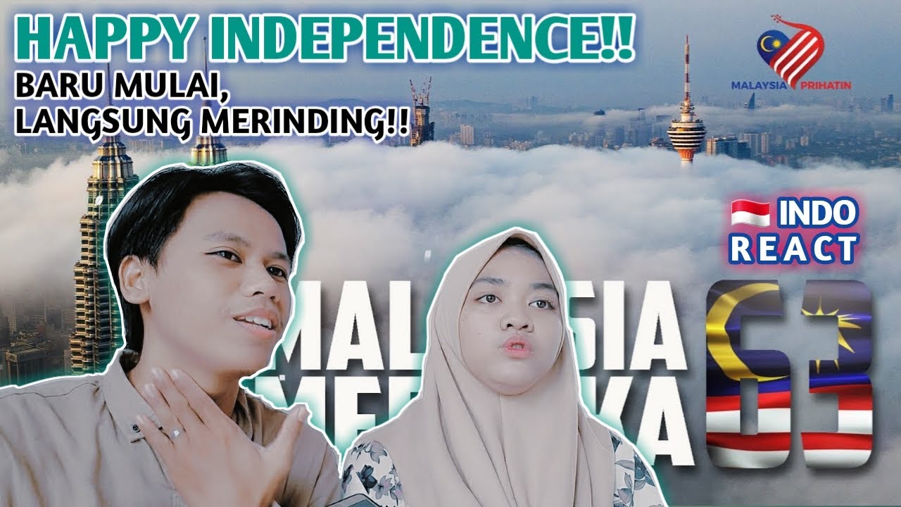 Indonesian React MALAYSIA MERDEKA 2020 - A MERDEKA VISUAL COLLABORATION ...