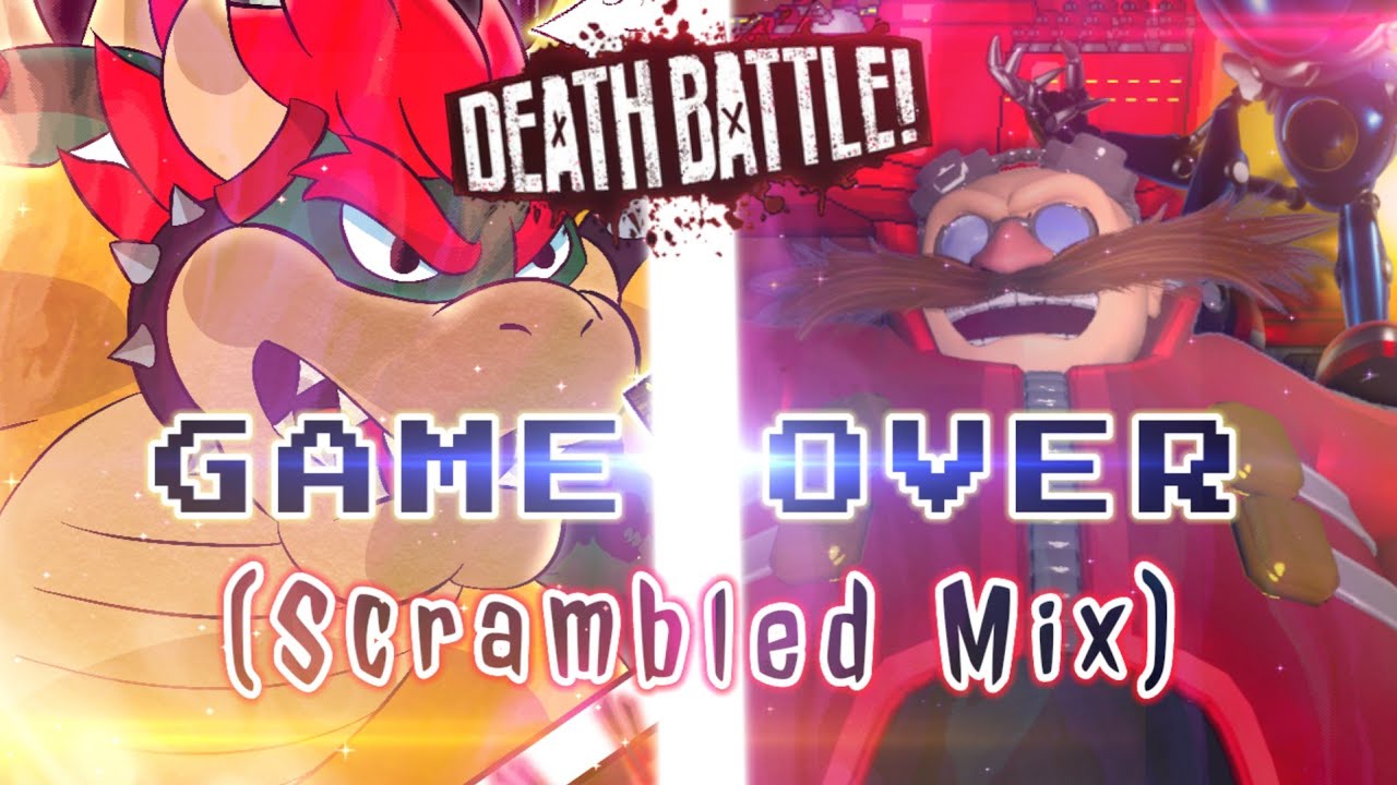 GAME OVER (Scrambled Mix) - Death Battle Music - YouTube