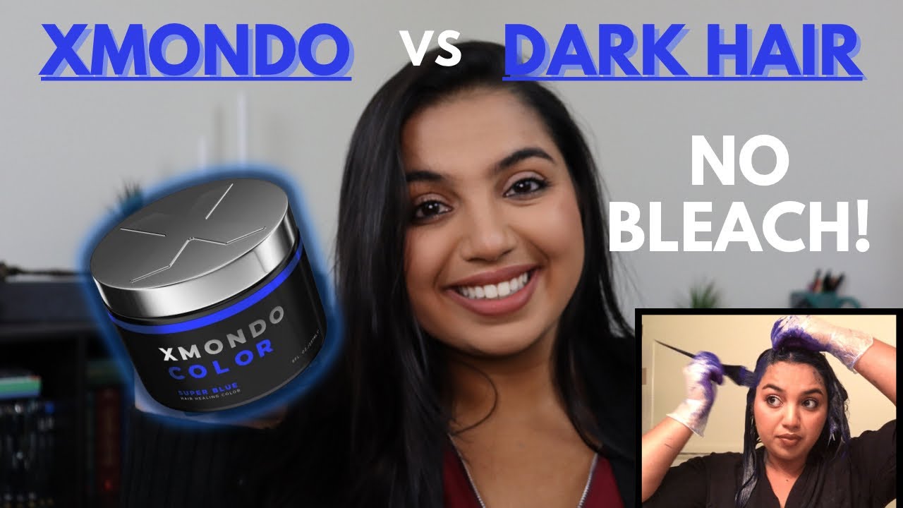 XMONDO Color vs Dark Hair with No Bleach... Didn't Go As Expected ...