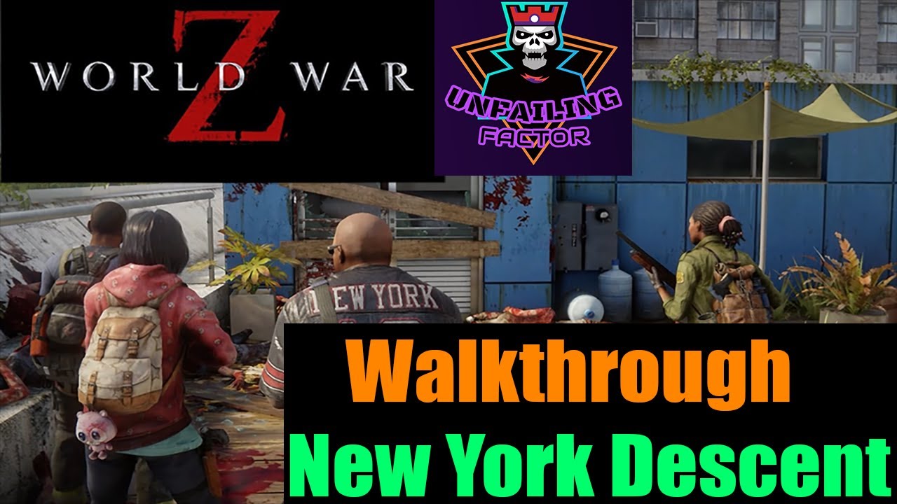 World War Z Walkthrough New York Descent - YouTube