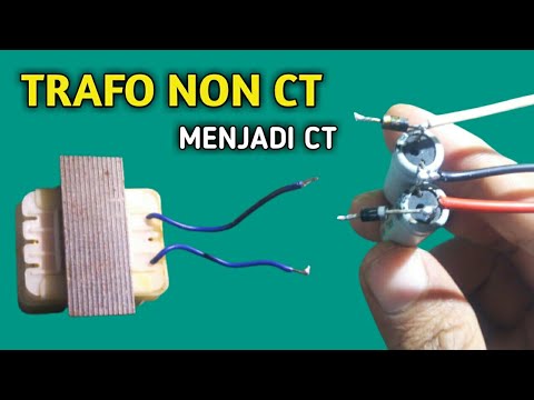 Cara Merubah Trafo Non CT Menjadi Trafo CT - YouTube