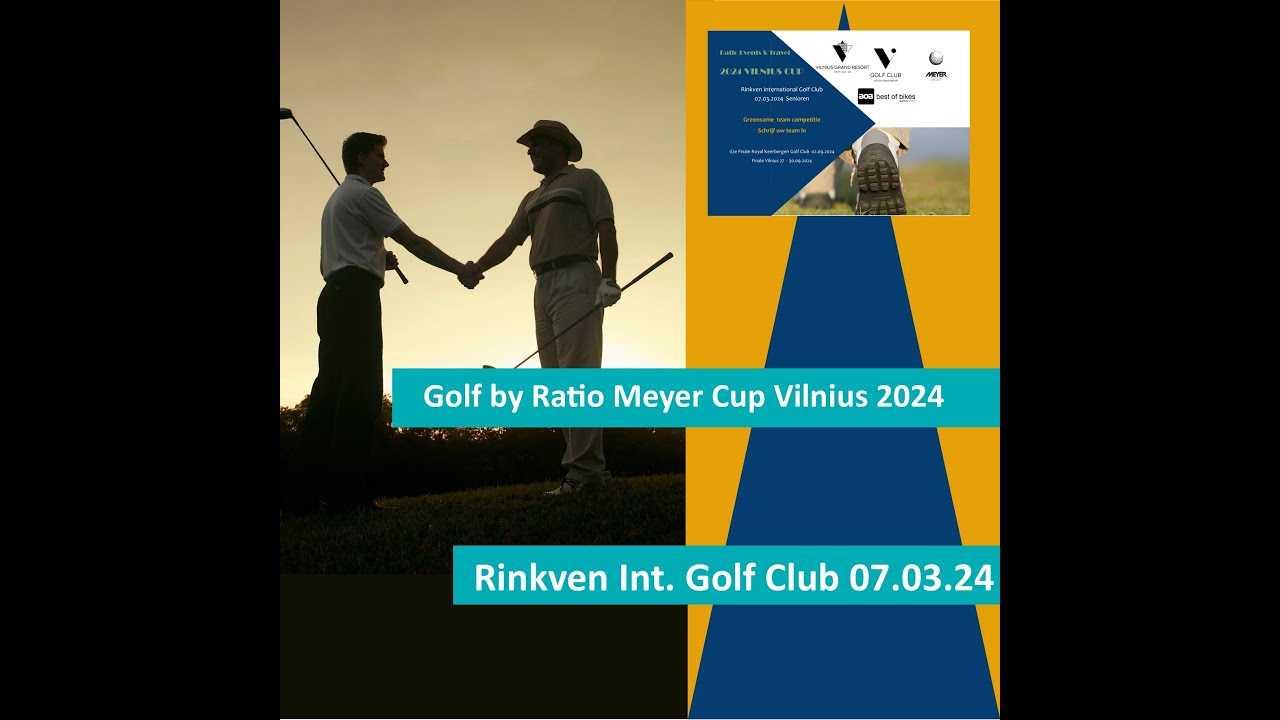 2024 Golf by Ratio Meyer Cup Rinkven Int Golf 07 03 2024 - YouTube