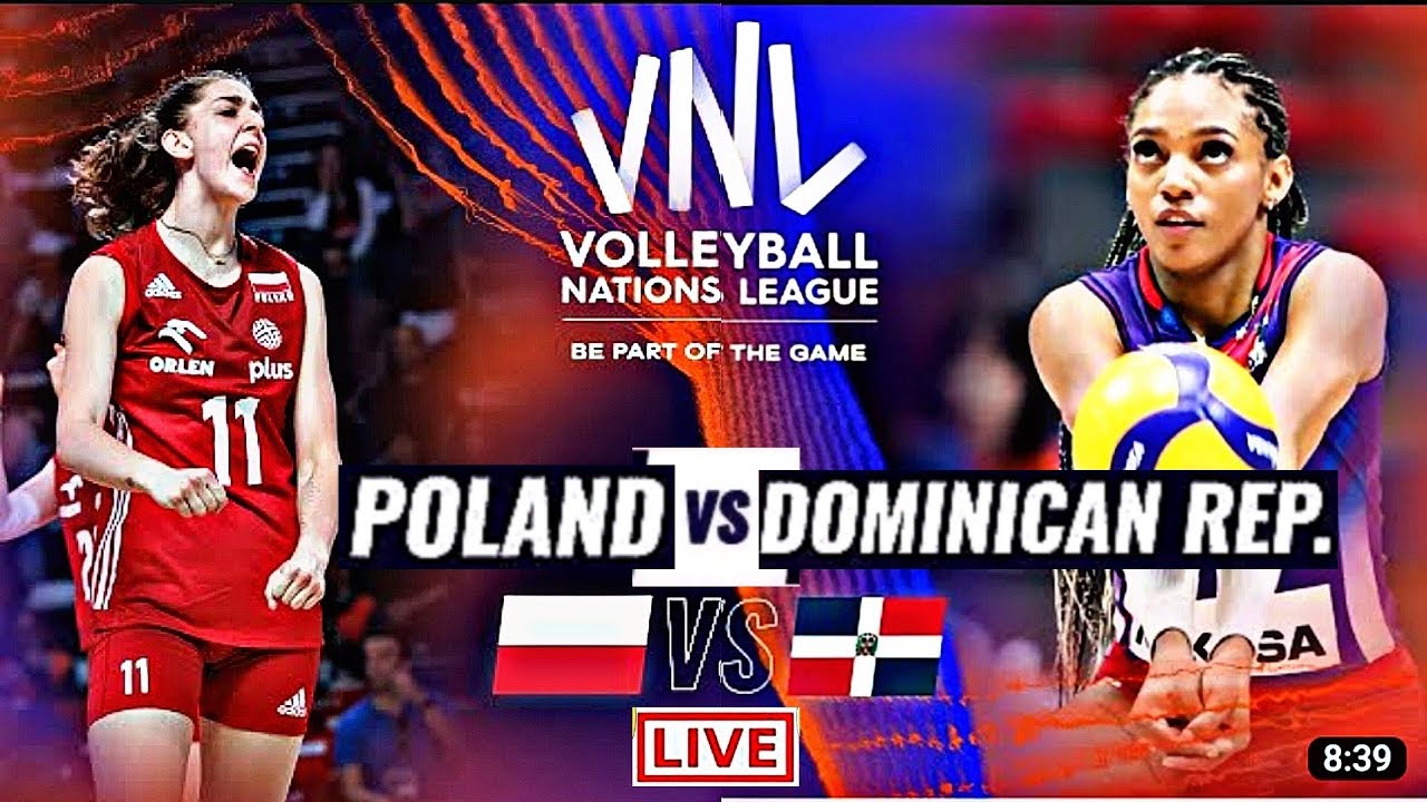 POLAND vs DOM. REP. Live Score Update Today Match VNL 2023 FIVB ...