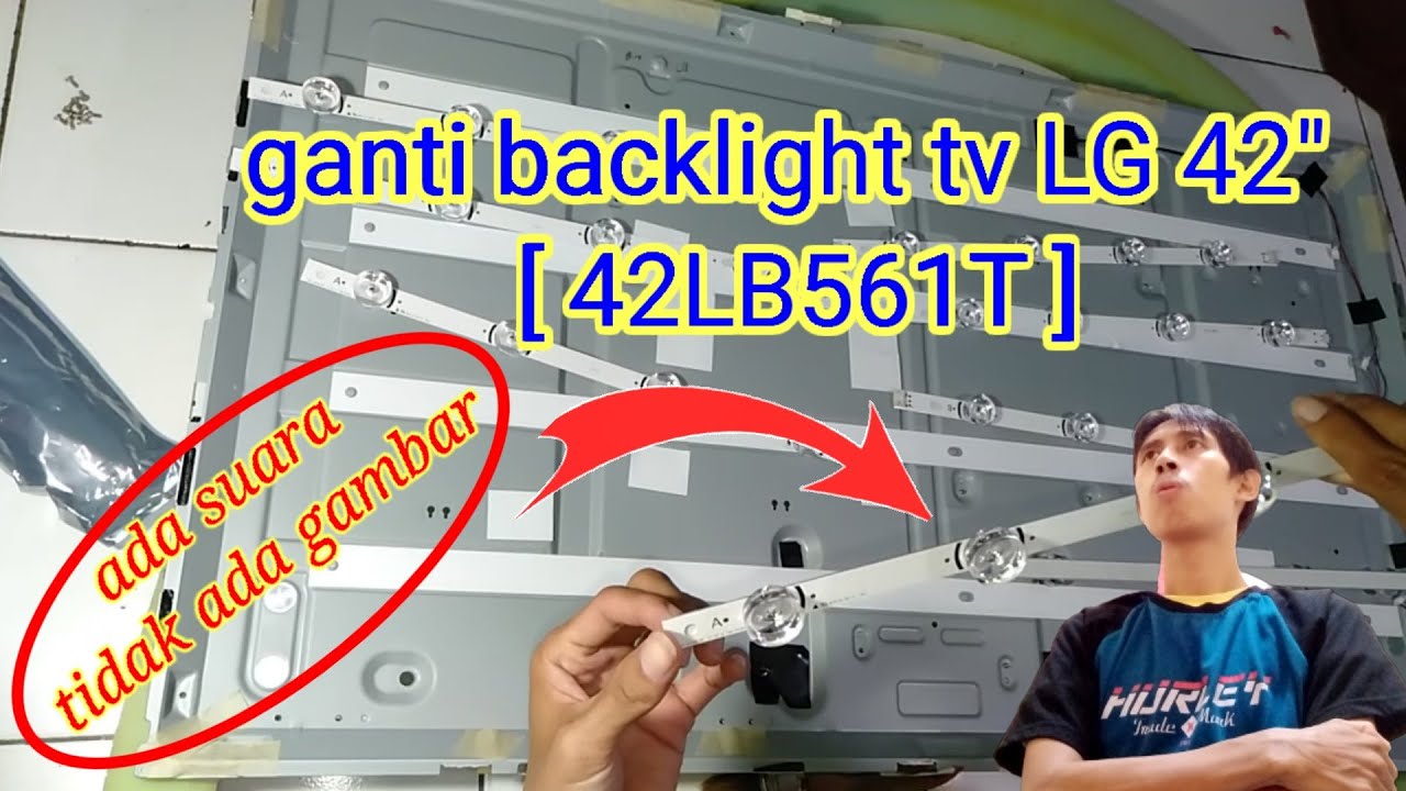 ganti backlight tv LG 42" || 42LB561T || - YouTube