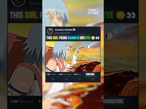 THIS GIRL FOUND GAARA'S 3RD EYE 😳👀