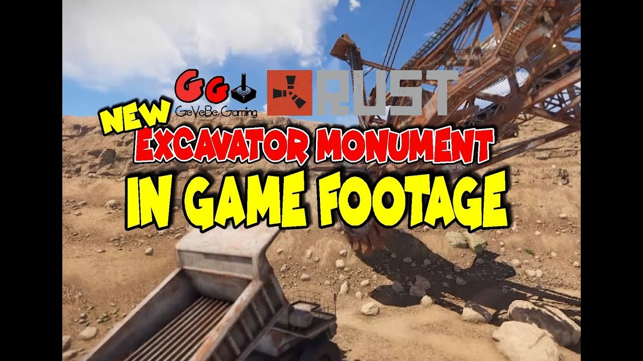 Rust Update Preview - In Game Footage The Excavator Monument - YouTube