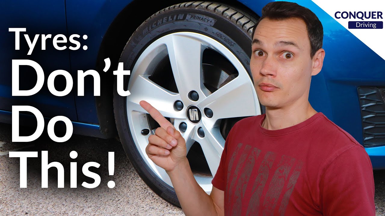 Tyres - What you need to know and what not to do! - YouTube