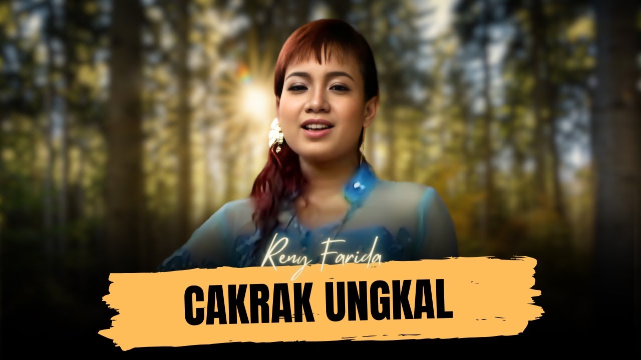 Reny Farida - CAKRAK UNGKAL (Official Music Video) - YouTube