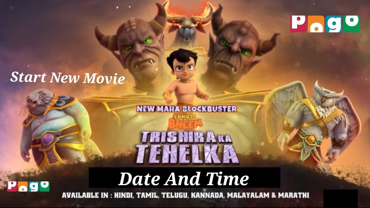 POGO TV Start New Movie ( Chhota Bheem - Trishira Ka Tehelka ) Date And ...