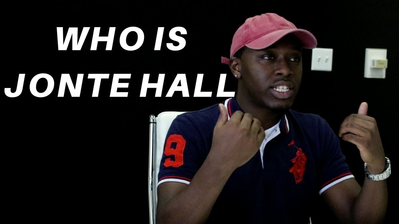 Who is JONTE HALL? - YouTube