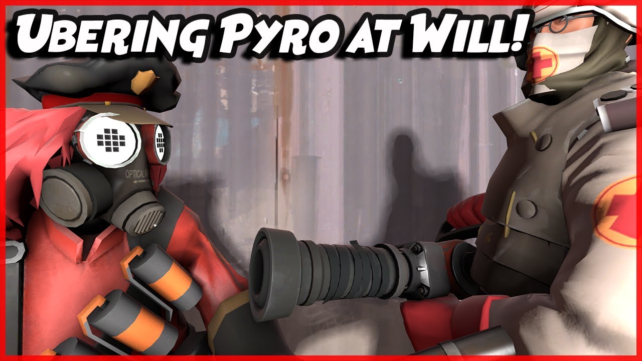 Had to Give Pyro Uber! Team Fortress 2 Medic Gameplay - YouTube