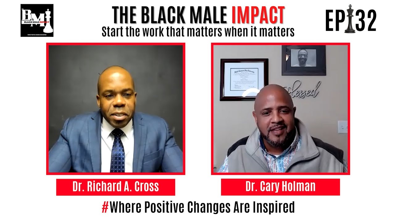 The Black Male Impact - Start the work that matters when it matters ...