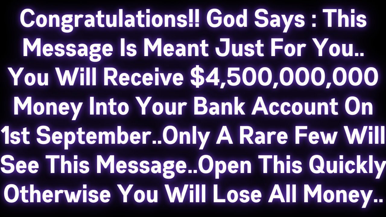 Angel Says, You Will Receive $4,500,000,000 Money Into Your Bank ...