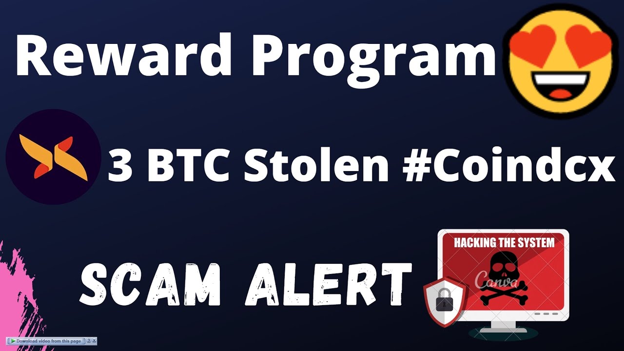Reward Program for our community 😍 | 3 BTC Stolen UPDATE #CoinDcx ...