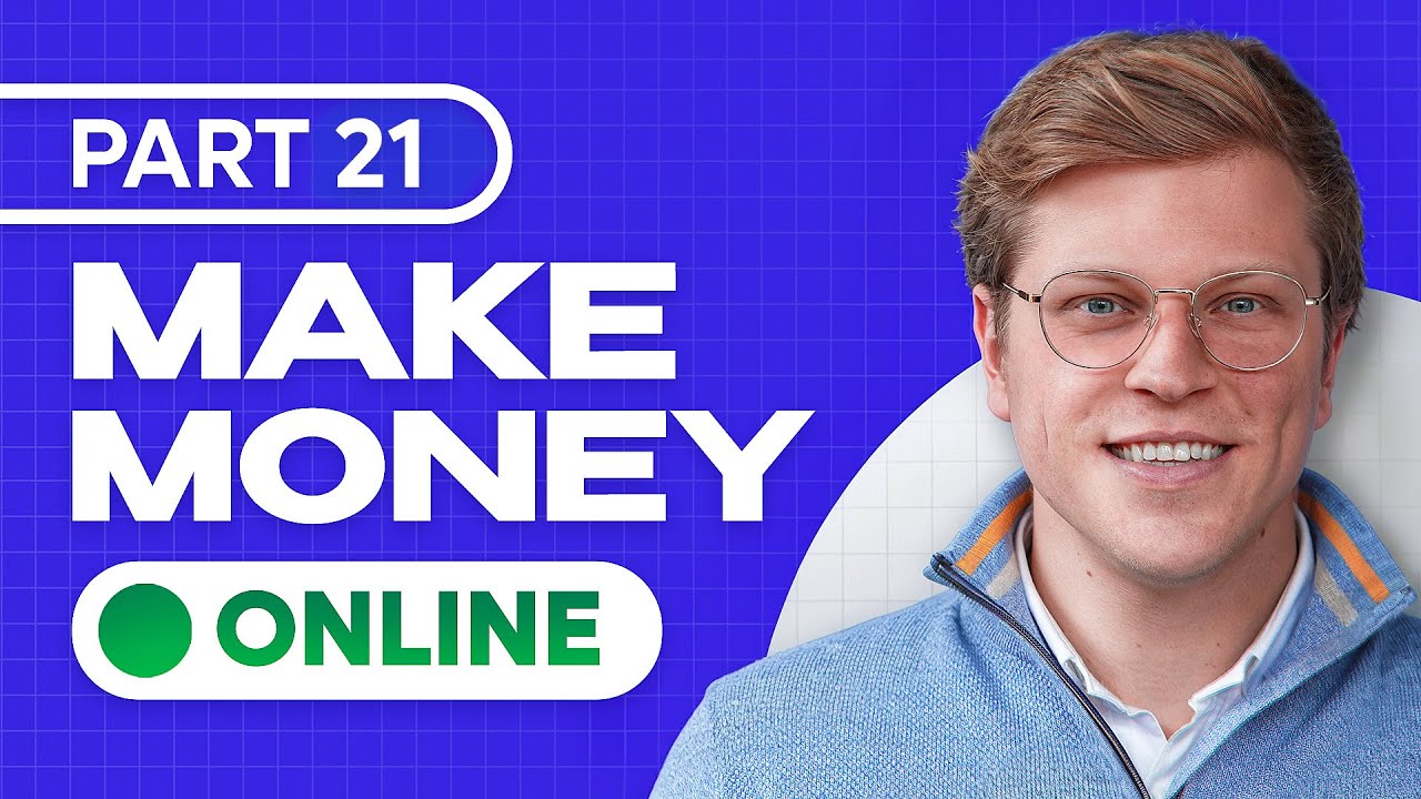 How to Make Money Online | Full Course (Chapter 21) - YouTube