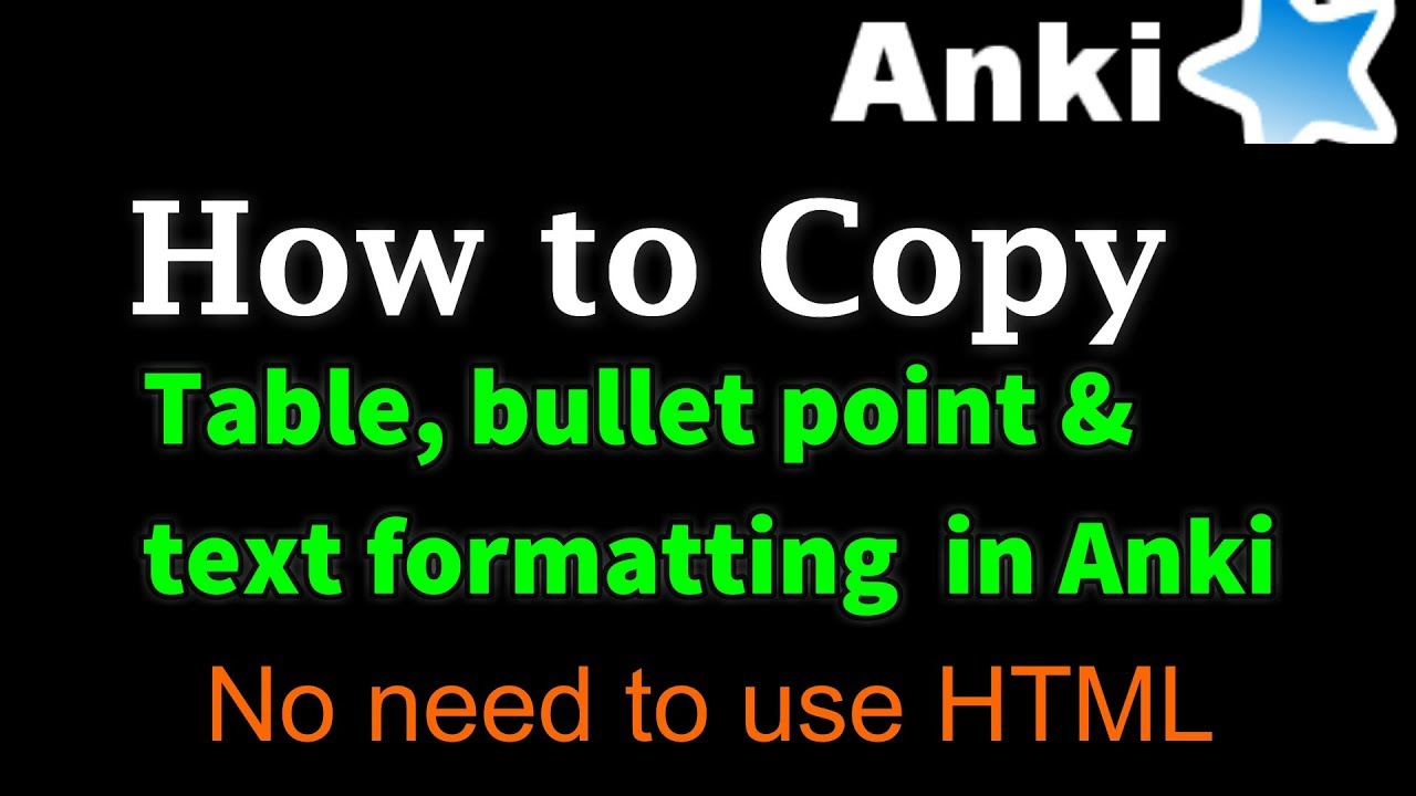 How to copy TABLE and Text Formatting in Anki - No HTML required - YouTube