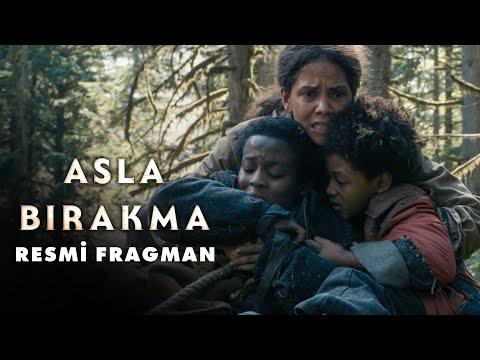 Asla Bırakma - 11 Temmuz'da Sinemalarda