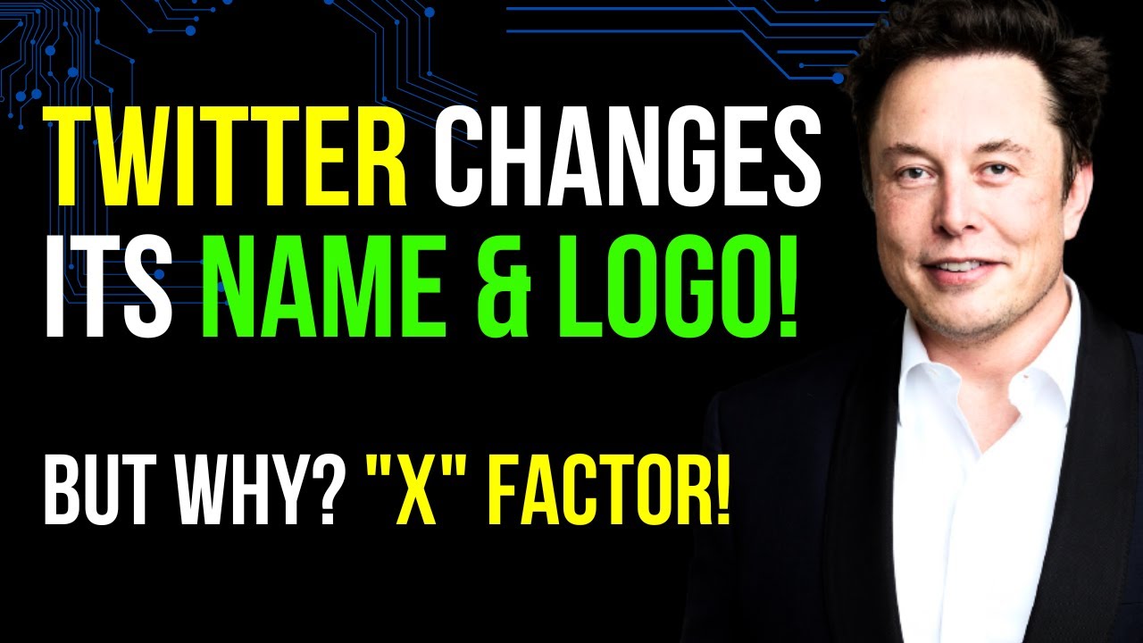 Twitter is Changing its NAME and LOGO! But Why? - YouTube
