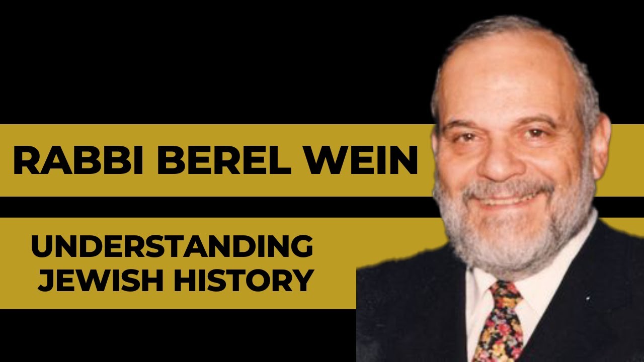 Rabbi Berel Wein – Understanding Jewish History - YouTube