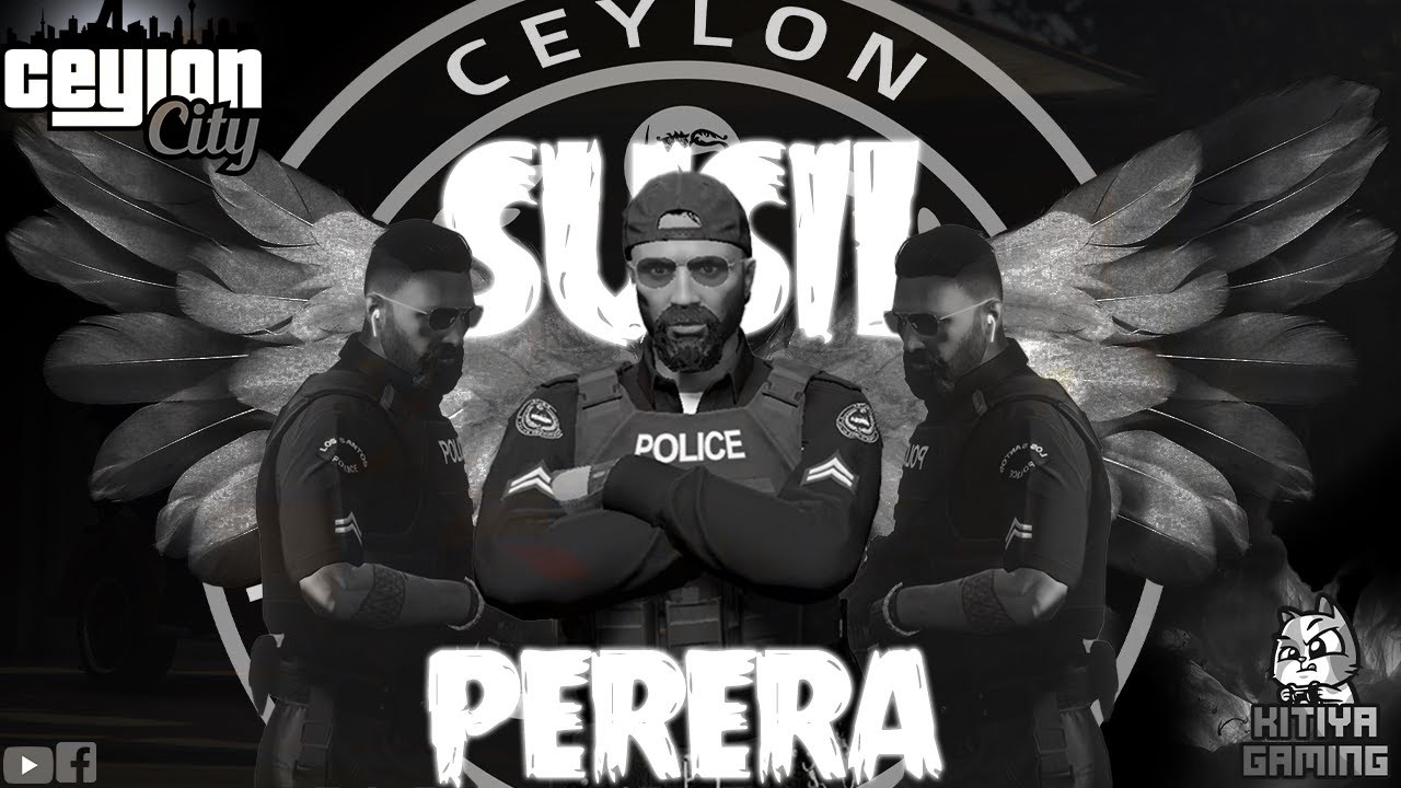 CEYLON RP SUSIL PERERA | KITIYA GAMING | Grand Theft Auto V - YouTube