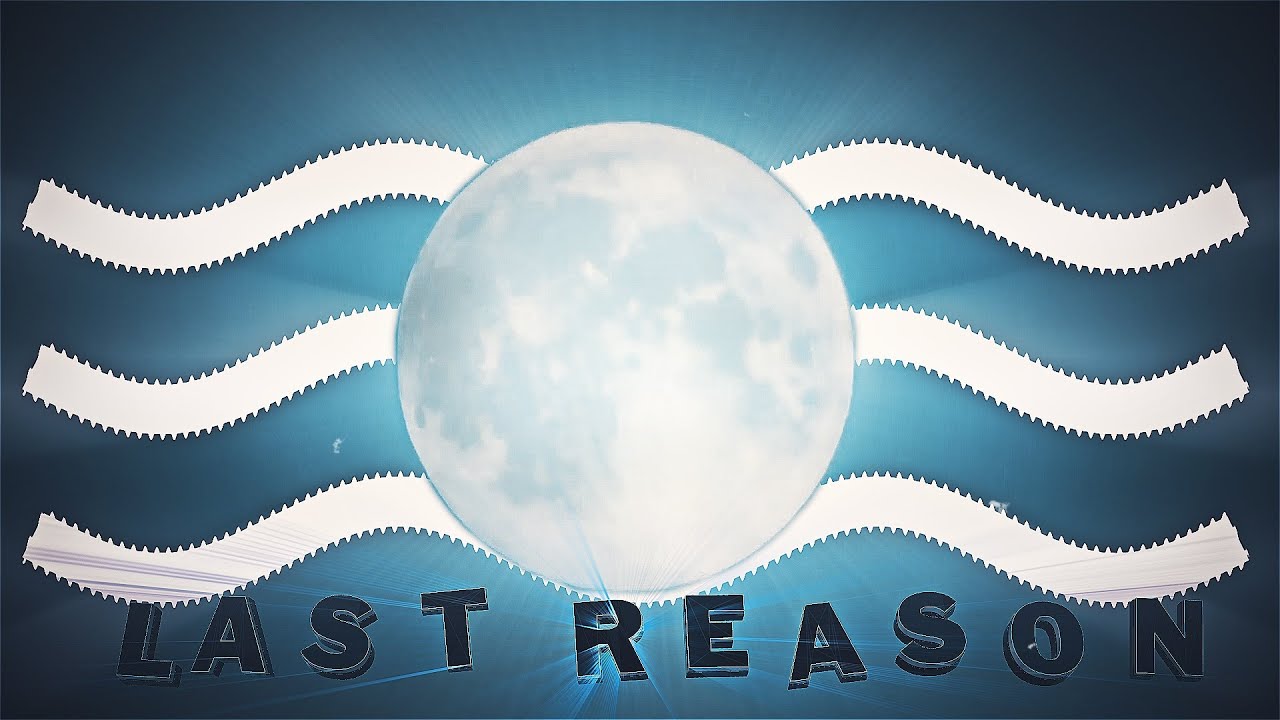 Last Reason #2HS - YouTube
