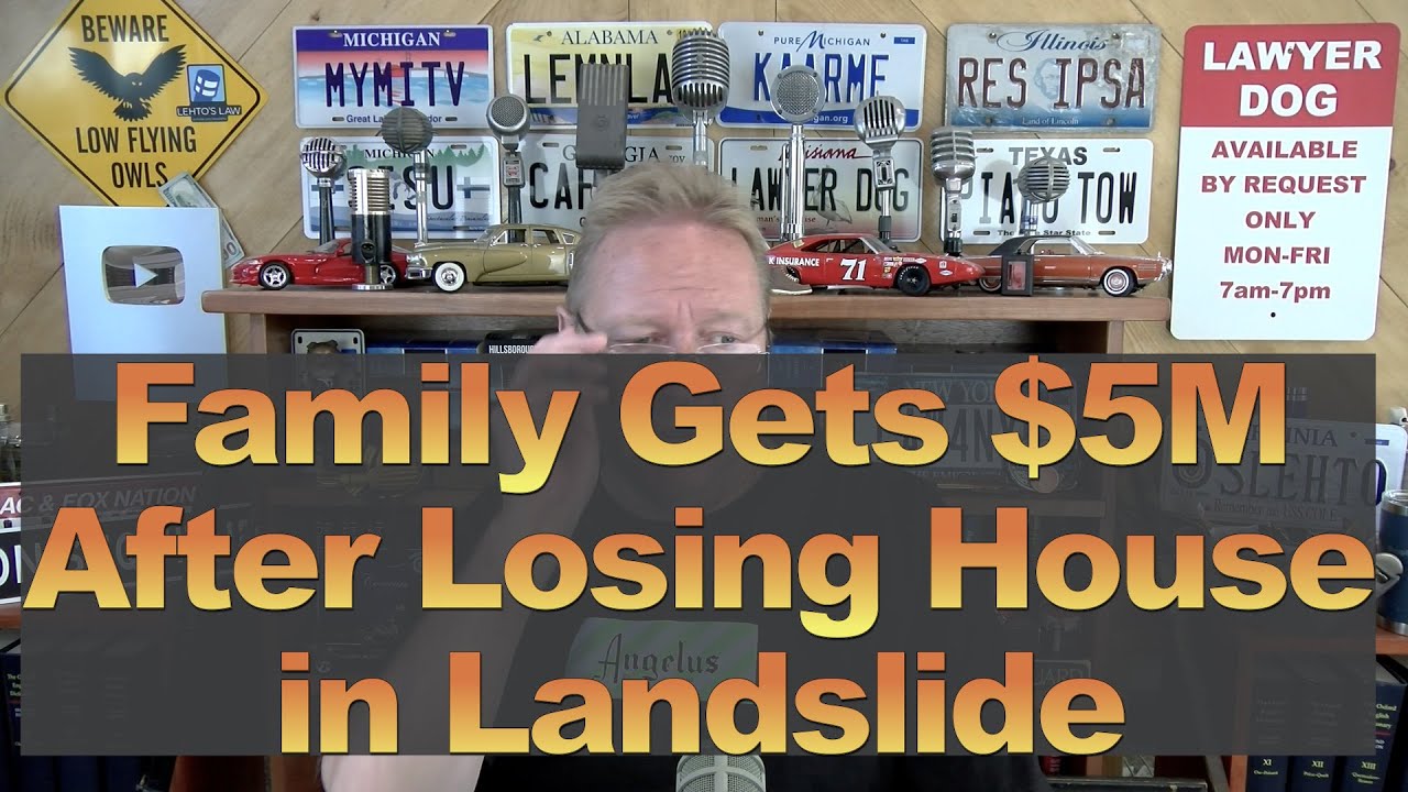 Family Gets $5M After Losing House in Landslide - YouTube