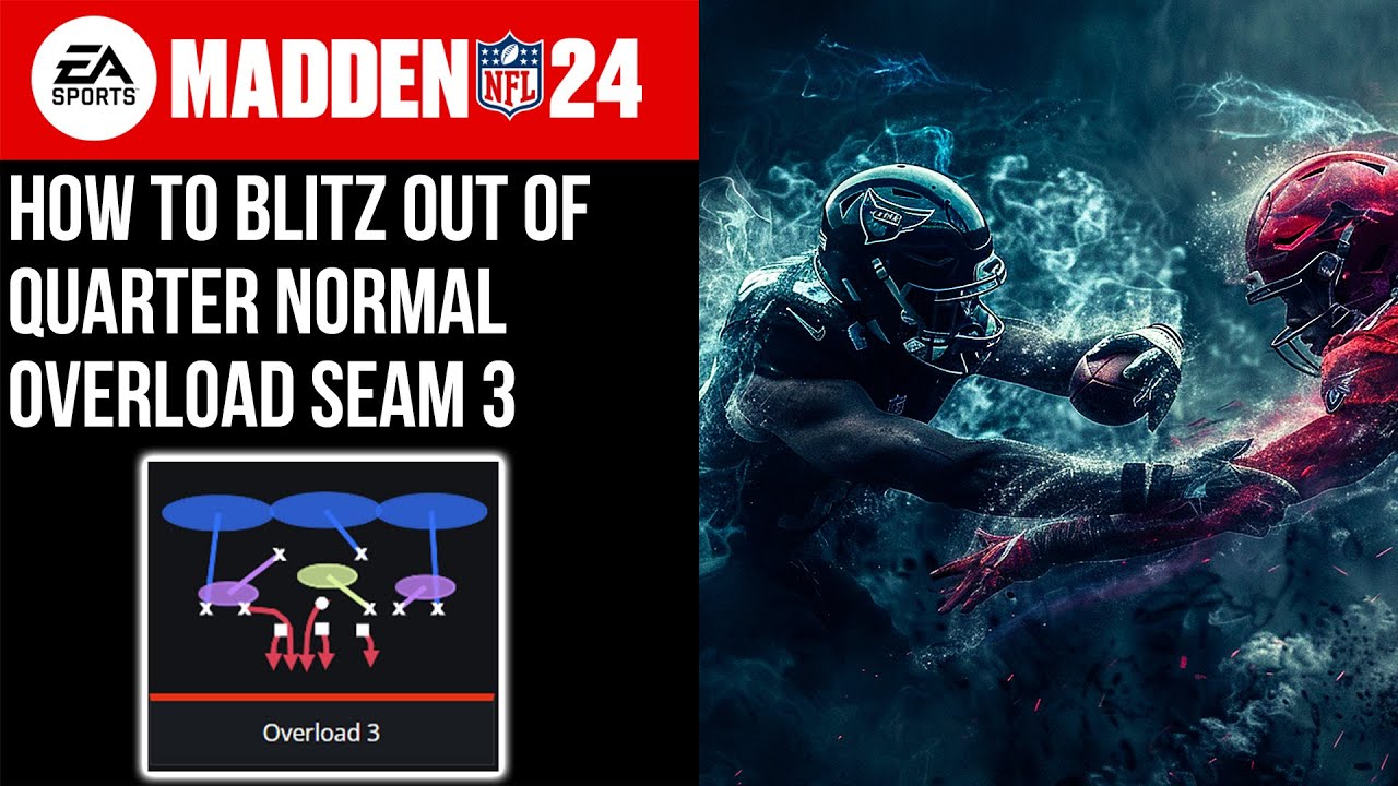 MADDEN 24 HOW TO BLITZ OUT OF QUARTER NORMAL OVERLOAD SEAM 3 - YouTube