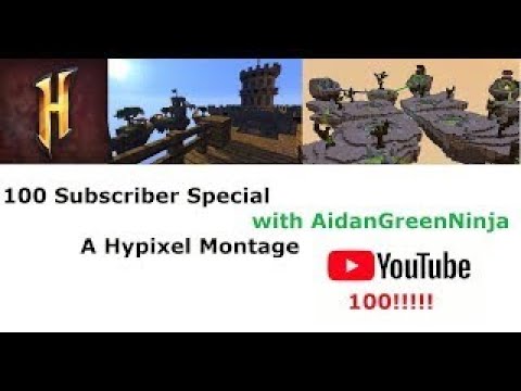 100 Subscriber Special A Hypixel Montage FACE REVEAL - YouTube