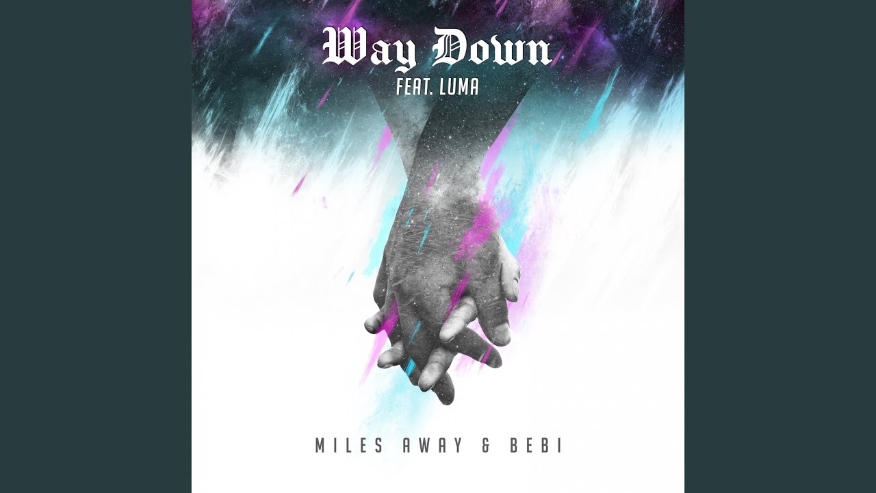 Way Down - YouTube