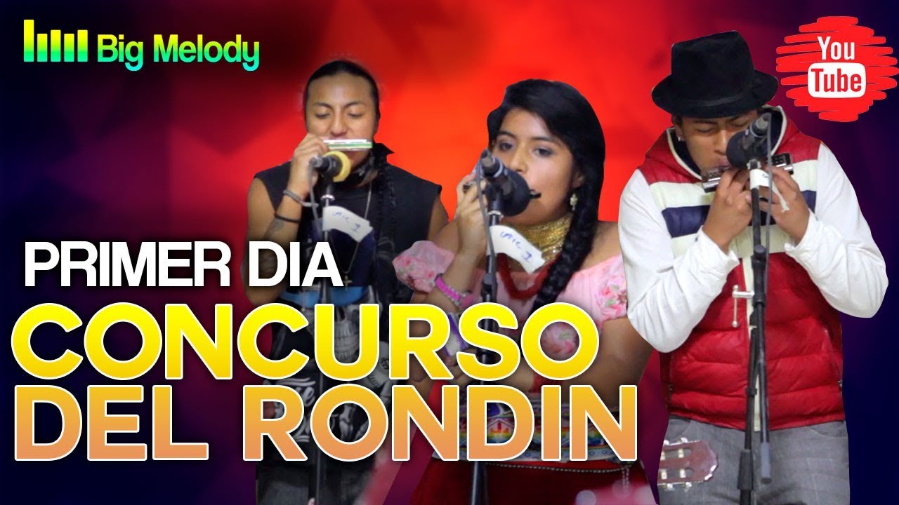 🔥CONCURSO DEL RONDIN-PRIMER DÍA(INTIRAYMI 2019)🔥 - YouTube