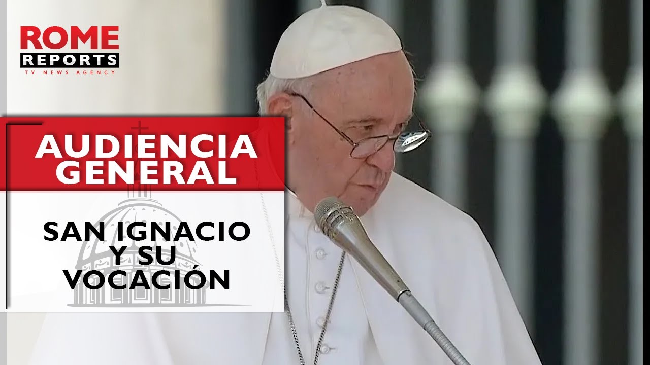 Francisco explica cómo San Ignacio descubrió su vocación - YouTube