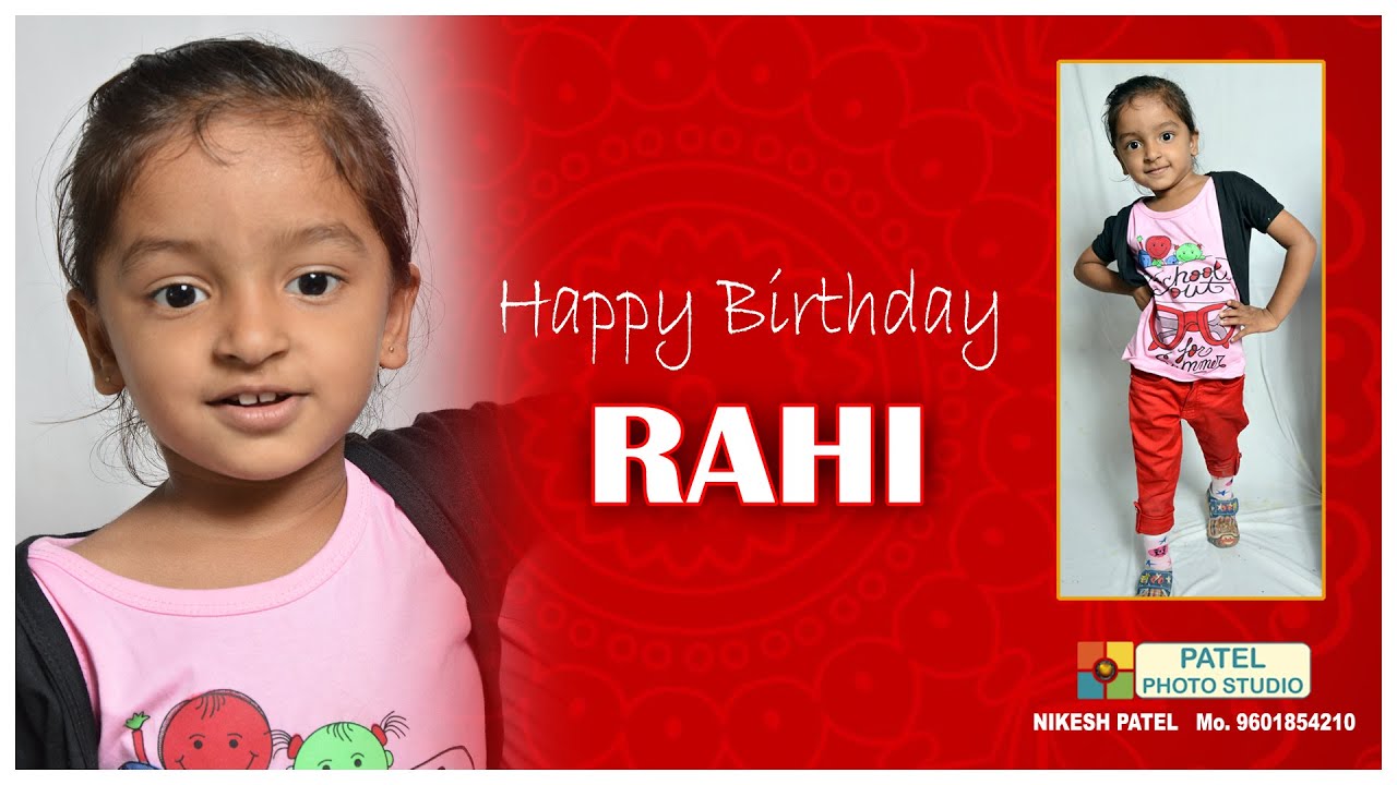 //RAHI// BIRTHDAY // PHOTO SONG// - YouTube