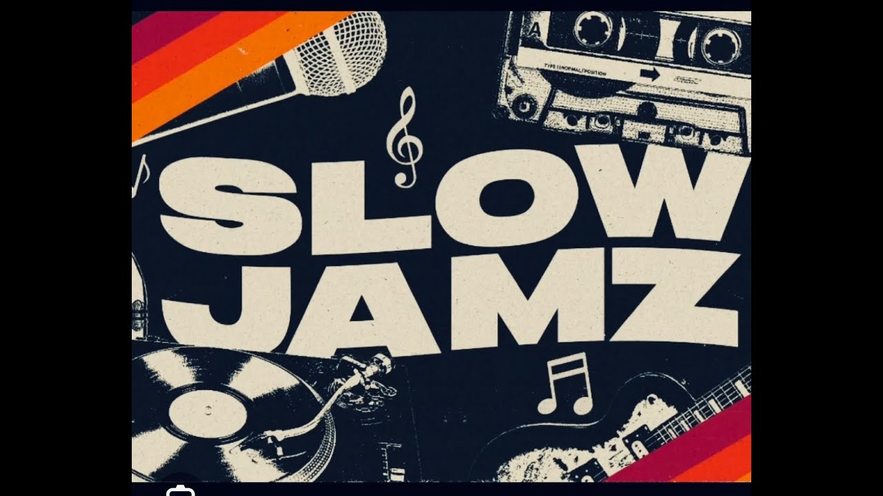 SLOW JAMZ MIX - 1 - YouTube