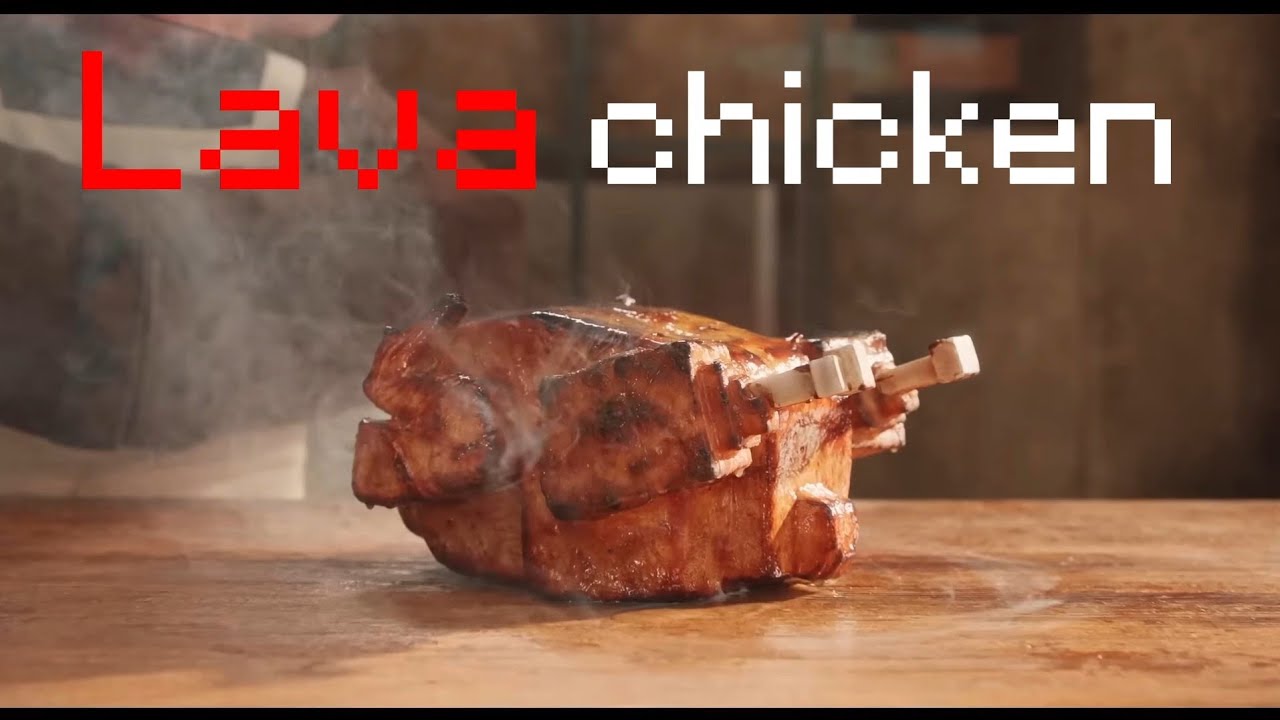 Steves lava chicken - YouTube