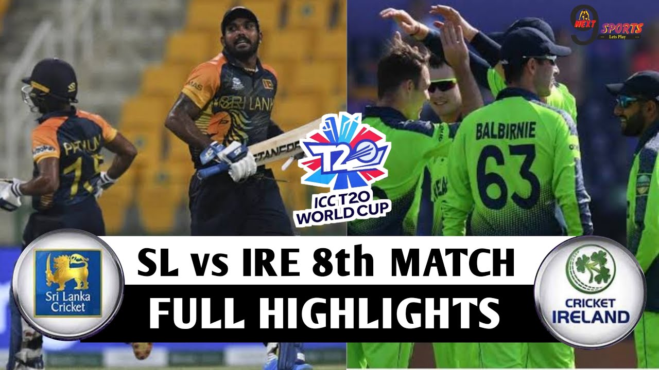 SL vs IRE 8th T20 MATCH HIGHLIGHTS 2021 | Sri Lanka VS Ireland ...