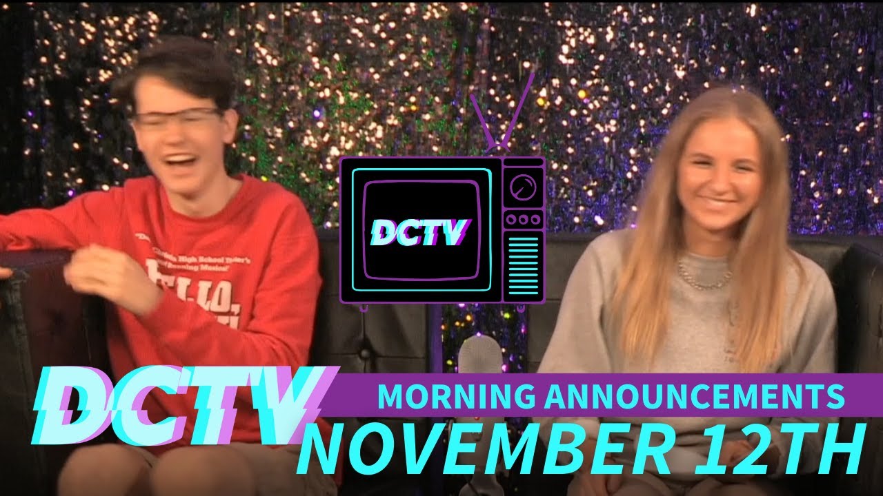 DCTV | Morning Announcements | Nov 12th - YouTube