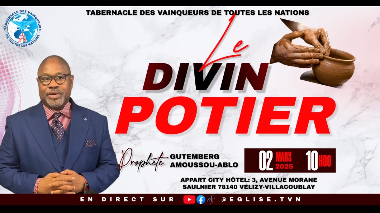 CULTE D'ADORATION DU 02 03 2025 || LE DIVIN POTIER || Prophète ...