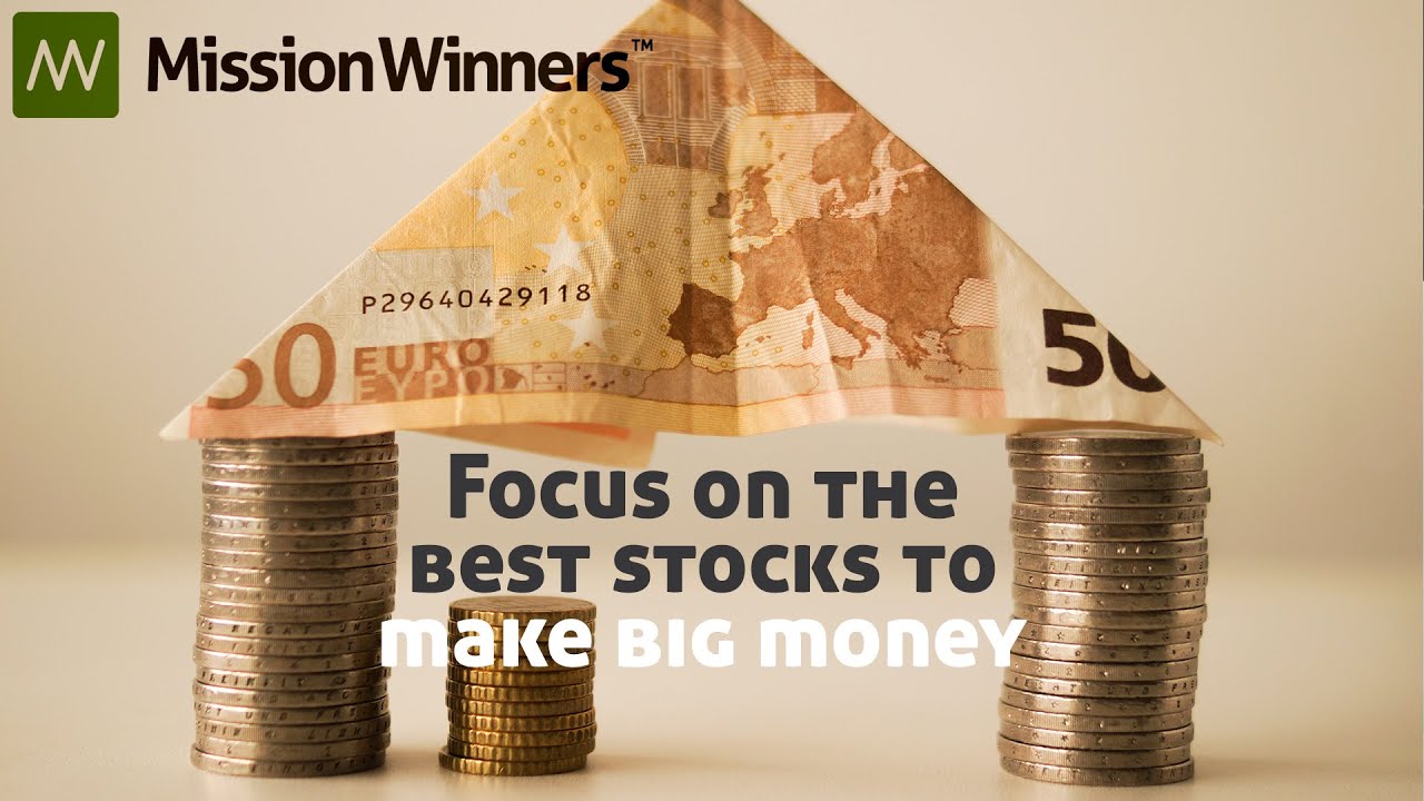 Focus on the best stocks to make big money - YouTube
