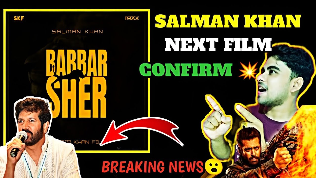 SALMAN KHAN NEXT FILM ||BABBAR SHER|| CONFIRM 😮💥🔥 - YouTube