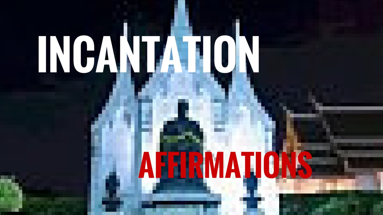 #59 Incantations Affirmation Definition & Guided Affirmations - YouTube